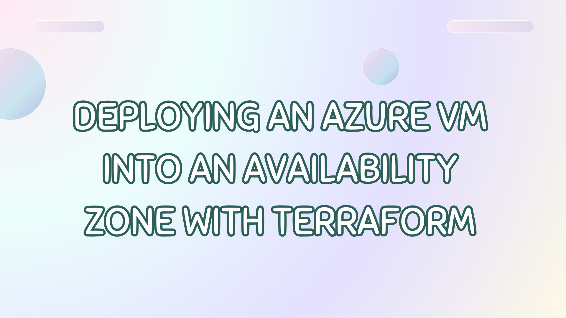 Deploying an Azure VM into an Availability Zone with Terraform - Argon ...