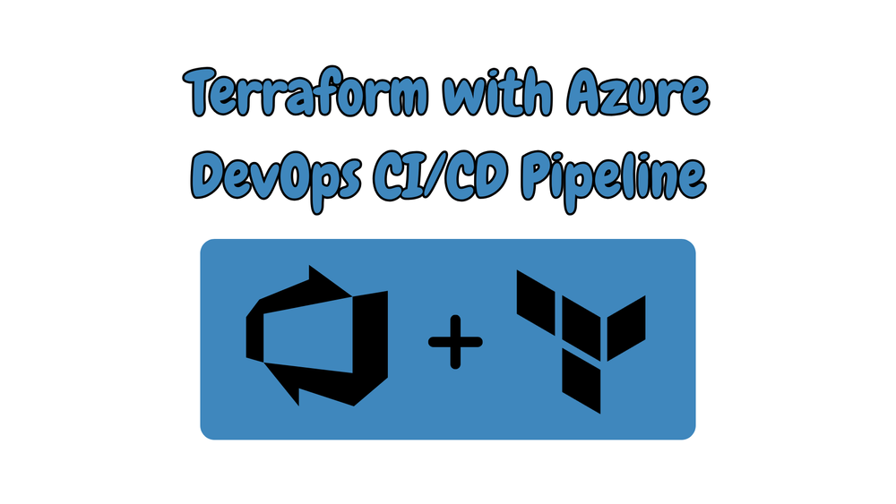 Terraform With Azure Devops Cicd Pipeline