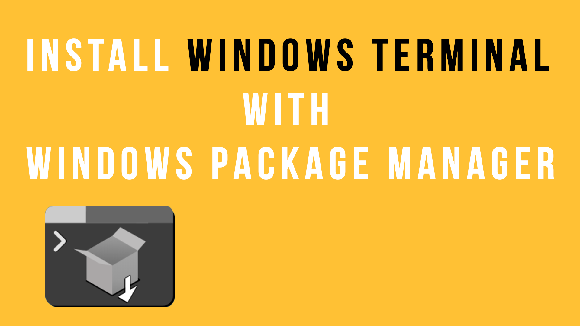 Install Windows Terminal with WinGet